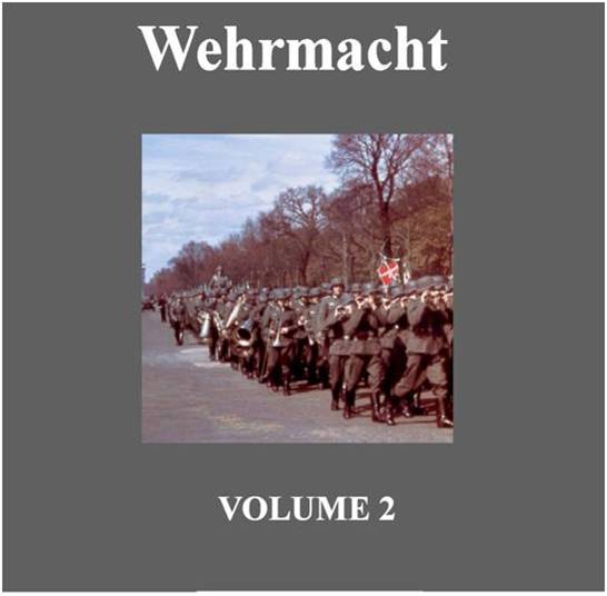 Wehrmacht Songs and Marches Vol 2 – Military Print